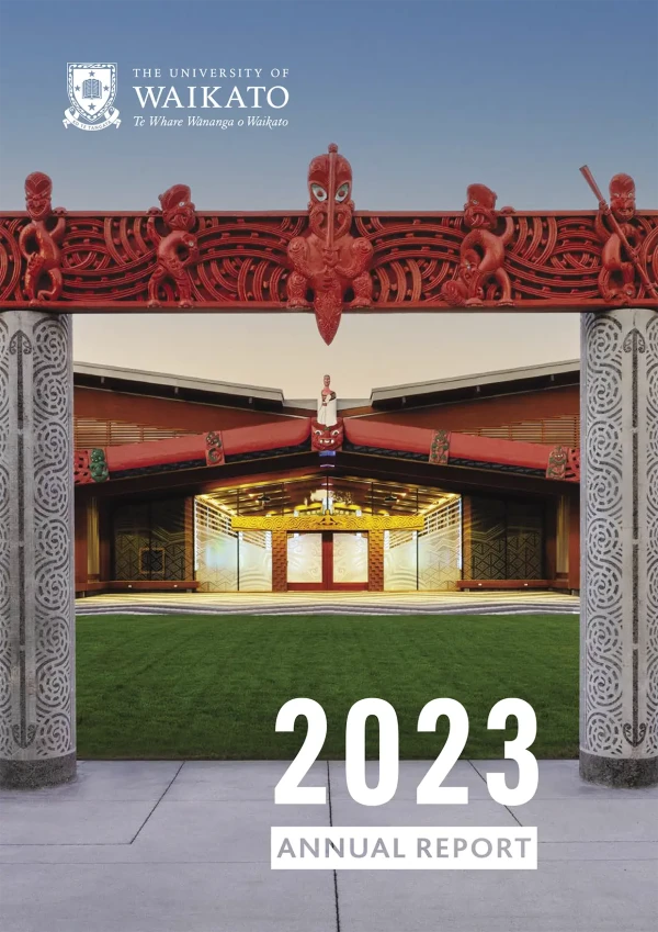 Annual Report for The University of Waikato :: University of Waikato